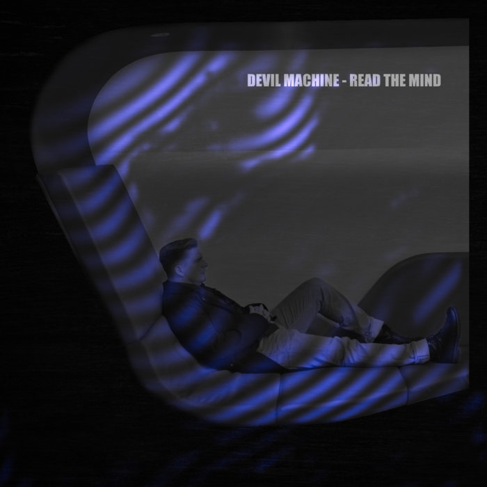 Read The Mind | Devil Machine