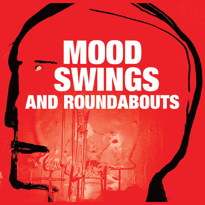 MOOD SWINGS AND ROUNDABOUTS | Thee MOOT