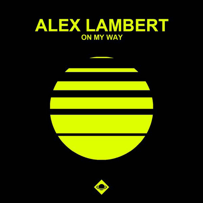 On My Way | Alex Lambert