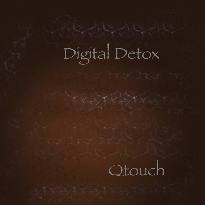 Digital Detox | Qtouch Audio