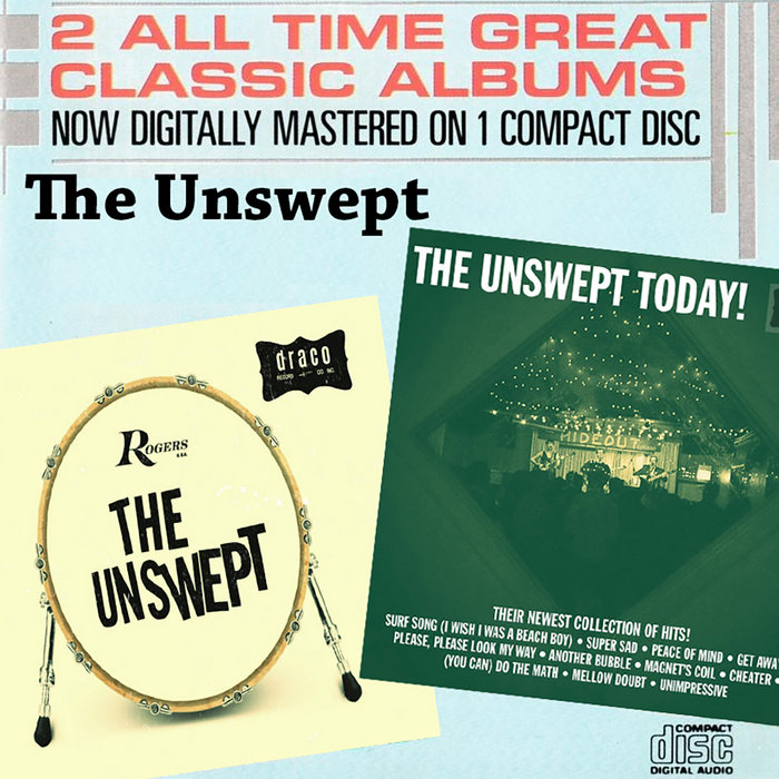 The Unswept/The Unswept Today! | The Unswept