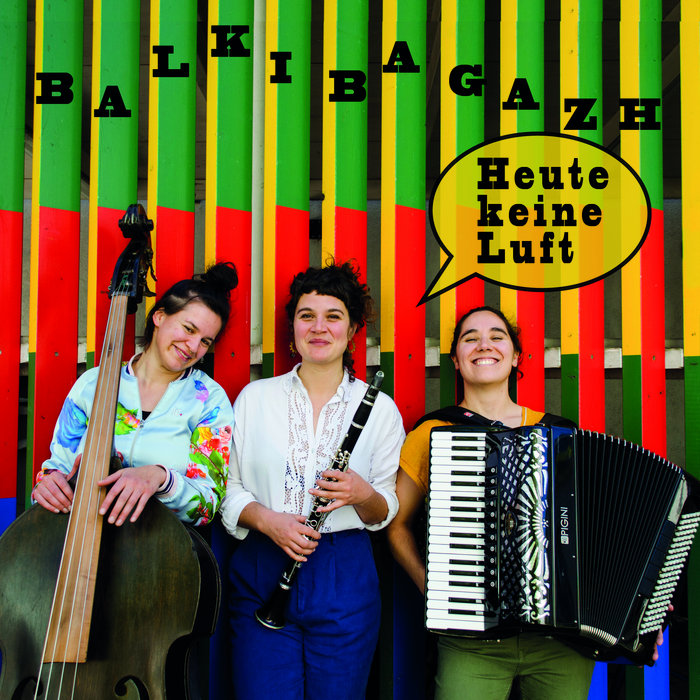 Heute keine Luft | BALKI BAGAZH