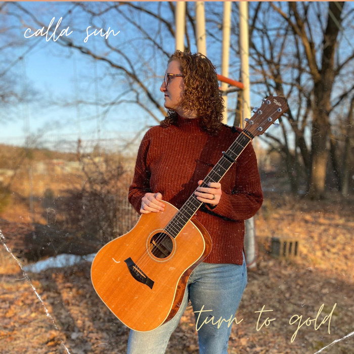 Turn to Gold - EP | Calla Sun