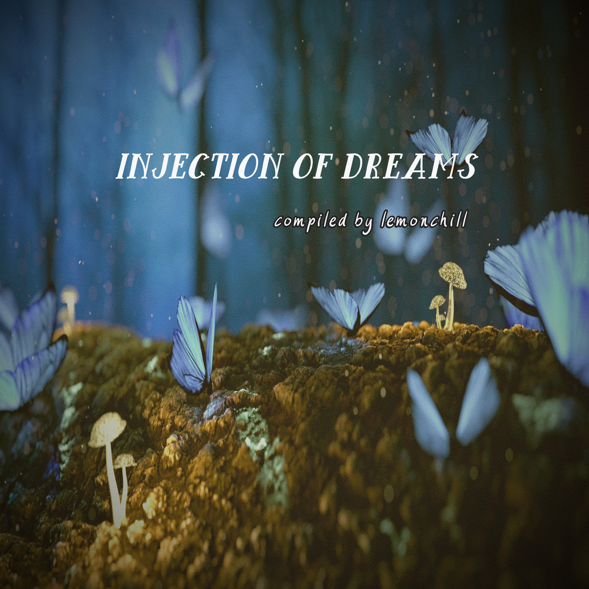 injection of dreams | lemonchill