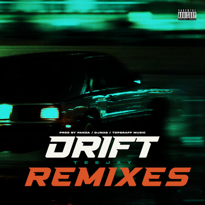 Teejay - Drift (Remixes) | Dj Bruno Servina
