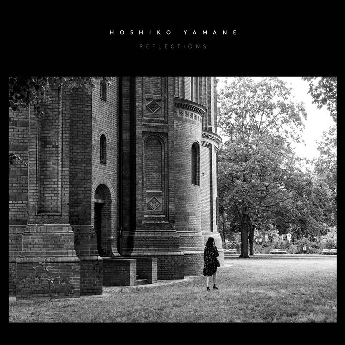 Reflections | Hoshiko Yamane