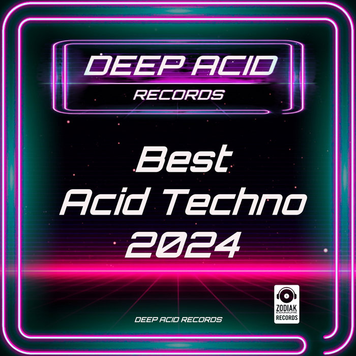Best Acid Techno 2024 | DEEP ACID RECORDS