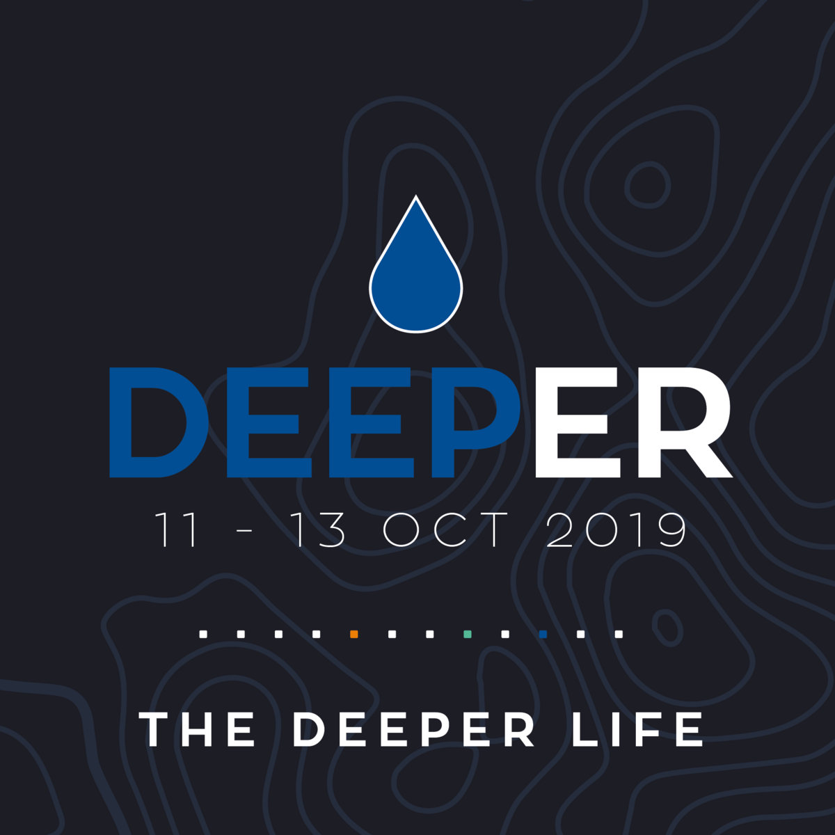 Deeper 2019 - The Deeper Life | Kingdom Faith Yorkshire