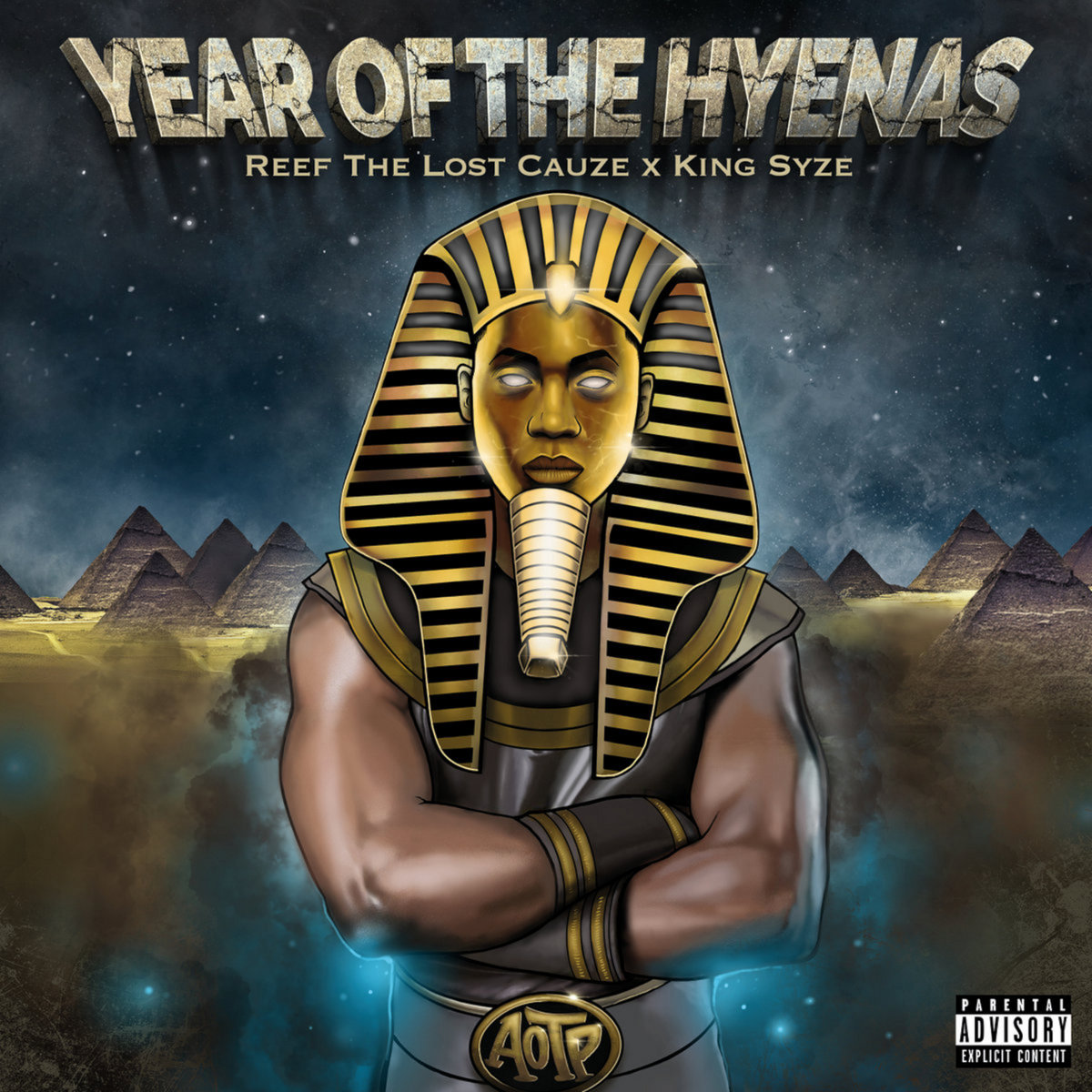 Year Of The Hyenas | Reef The Lost Cauze, King Syze | Reef The Lost Cauze