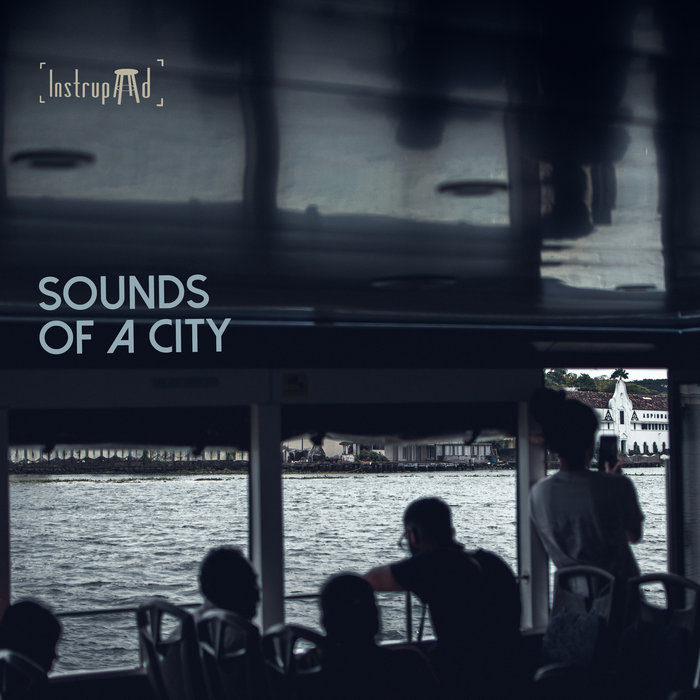 Sounds of a City | Gautham Hebbar & Tamzid | Maaya