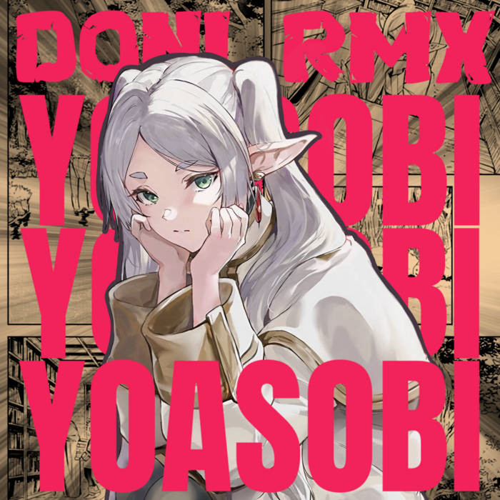 Yuusha 「勇者」- YOASOBI (Funkot Doni Nrc) | Doni Rmx