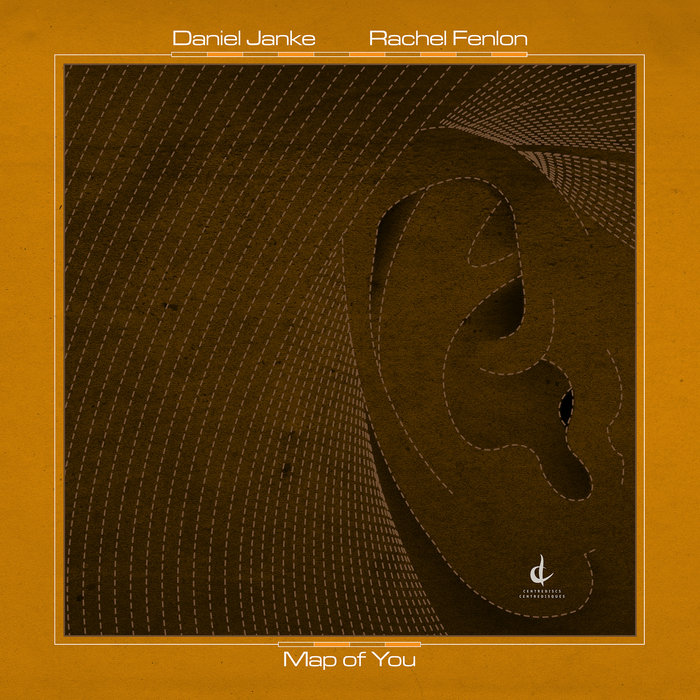 Map of You | Daniel Janke, Rachel Fenlon | Centrediscs