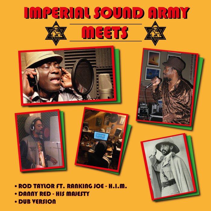 H.I.M. | Rod Taylor, Danny Red, Ranking Joe | Imperial Sound Army