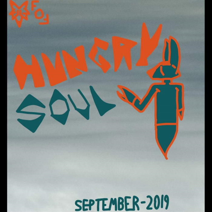 Hungry soul (Original Version) | Lennox Foxwood