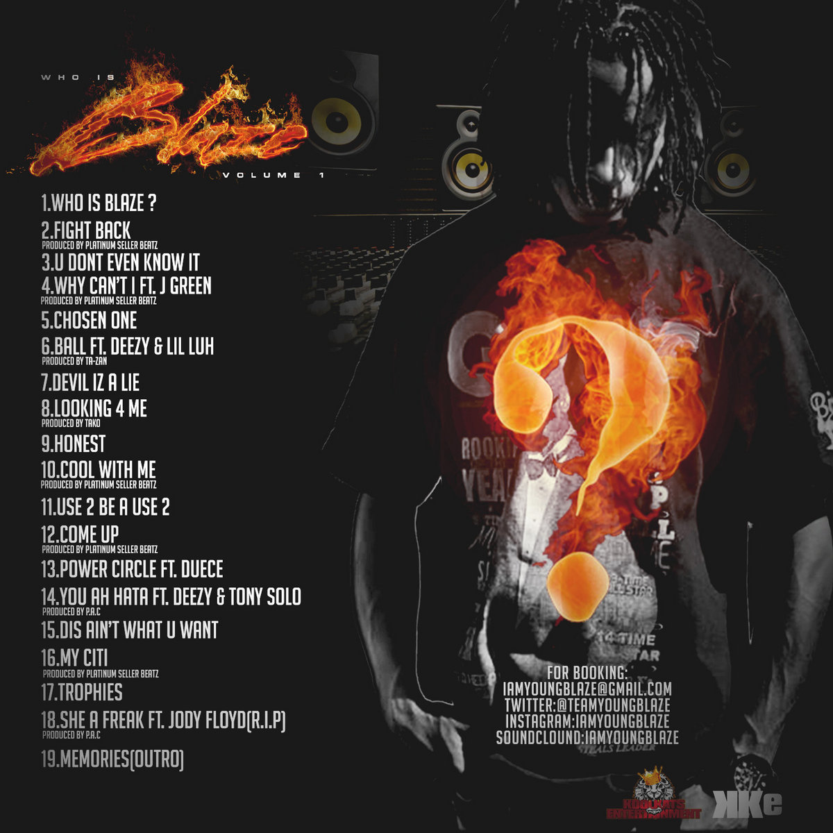 Who Is Blaze Vol 1. | Young Blaze