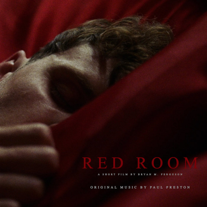 Red Room (Official Soundtrack) | Paul Preston | PBDY