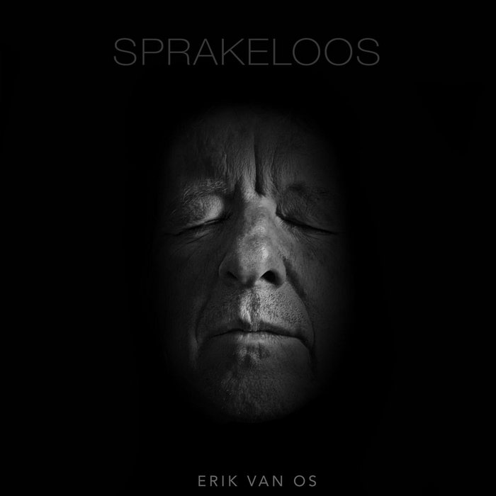 Sprakeloos | Erik van Os