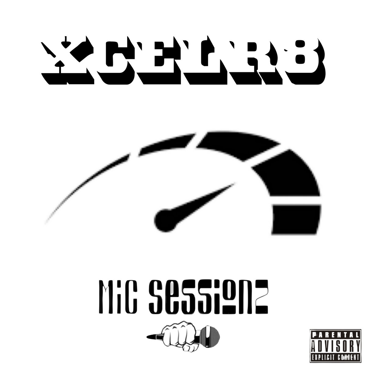 XCELR8 | Mic Sessionz