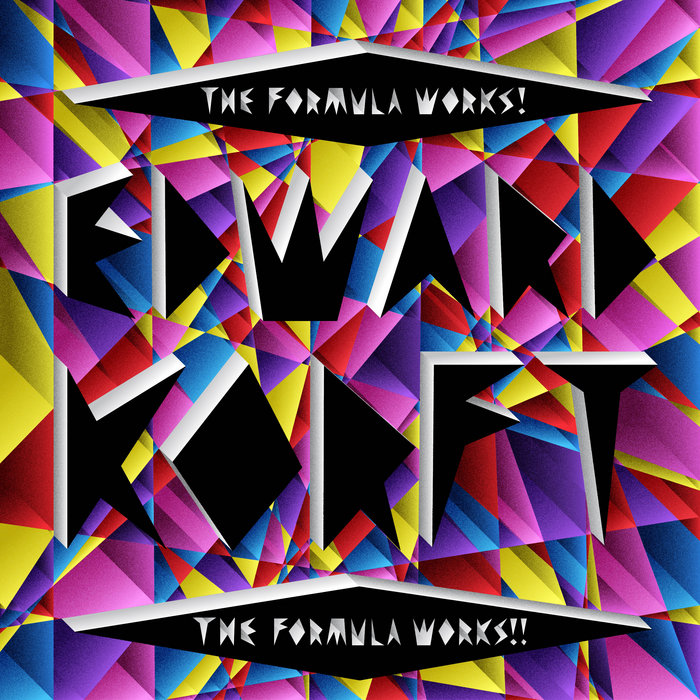 The Formula Works! The Formula Works!! | Edward Korft