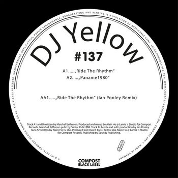 Ride The Rhythm (Ian Pooley Remix) | DJ Yellow | Compost Records