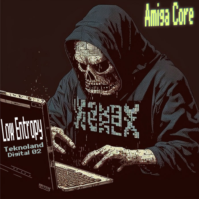 Amiga Core - Teknoland Digital 02 | Low Entropy | Teknoland Production