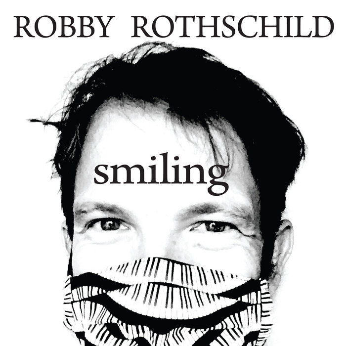 Smiling | Robby Rothschild