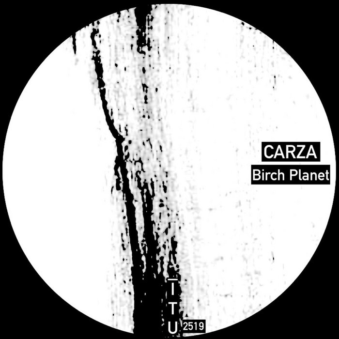Birch Planet | Carza | Industrial Techno United