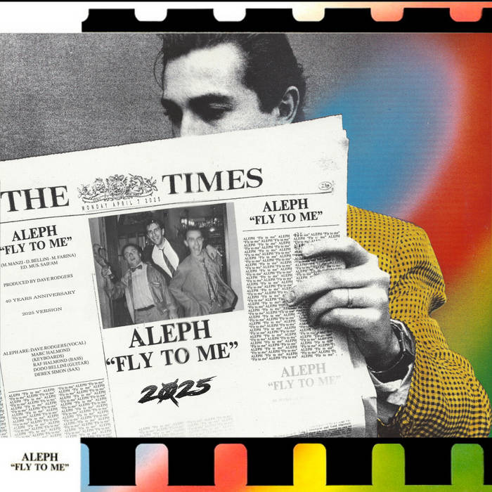 Fly To Me 2025 40 Years Anniversary | Aleph | Dave Rodgers Music