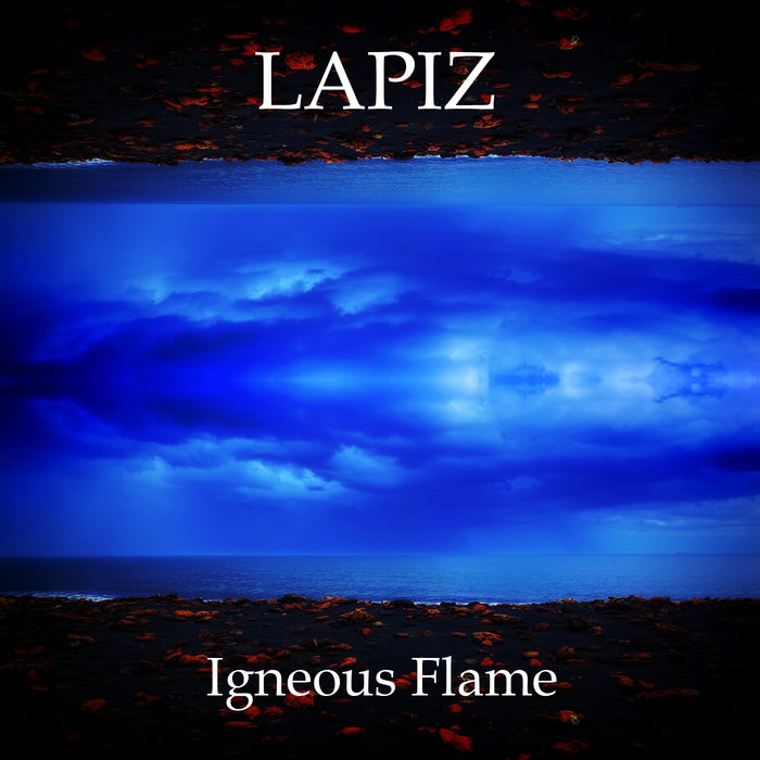 Lapiz | Igneous Flame
