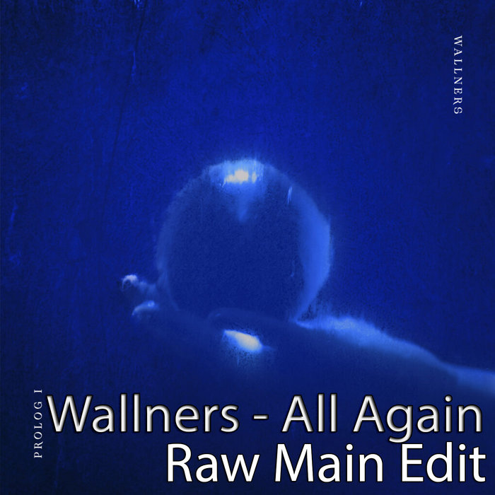 Wallners - All Again (Raw Main Edit) | Raw Main