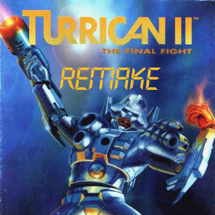 Turrican II - The Final Fight (Remake) | Tim Sievertsen