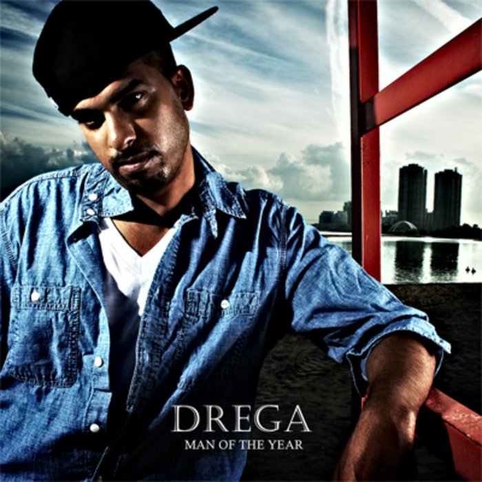 MAN OF THE YEAR | DREGA