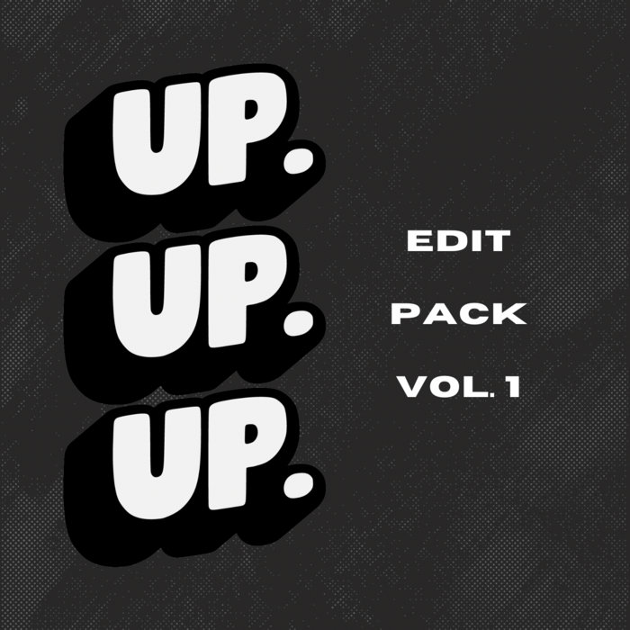 Edit Pack Vol. 1 | Up.