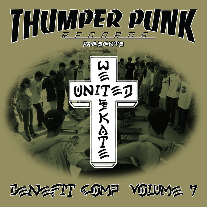 United We Skate, Vol. 7 | Thumper Punk Records