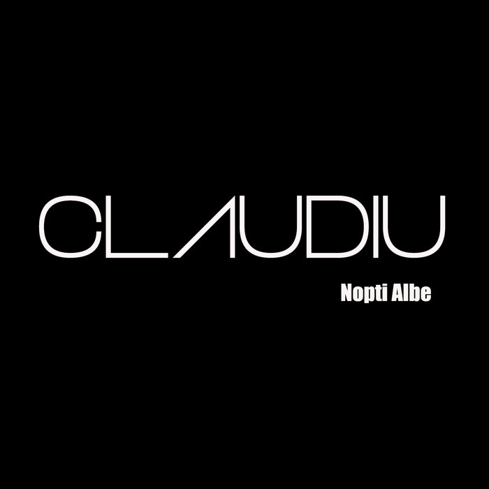 Nopti Albe | Claudiu