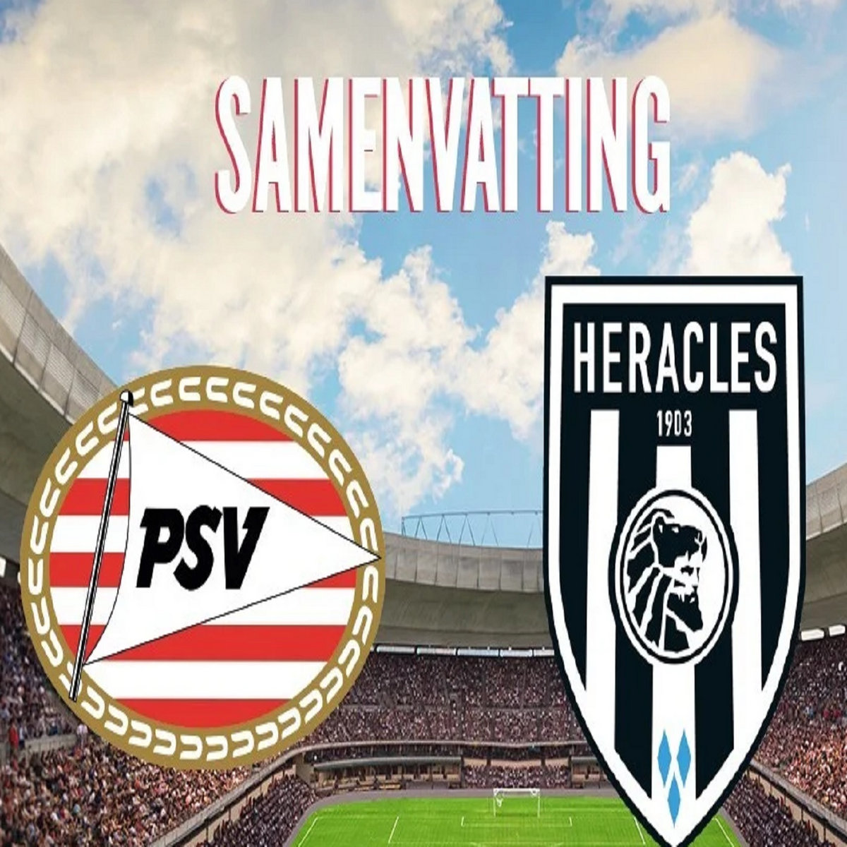 Kijken / l𝕚Ve : Heracles - PSV Live Kijken Op tv en livestream ...