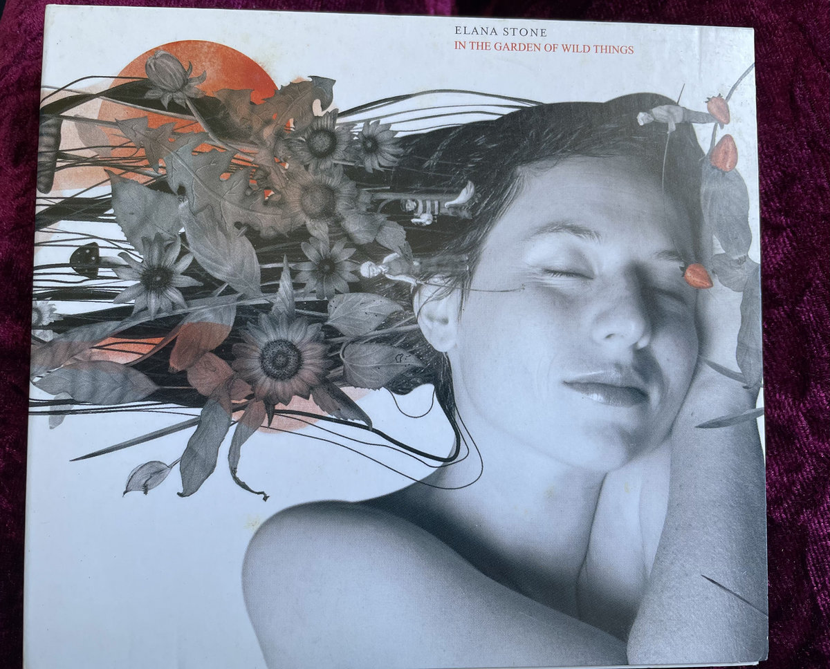 In The Garden Of Wild Things | ELANA STONE | Elana Stone