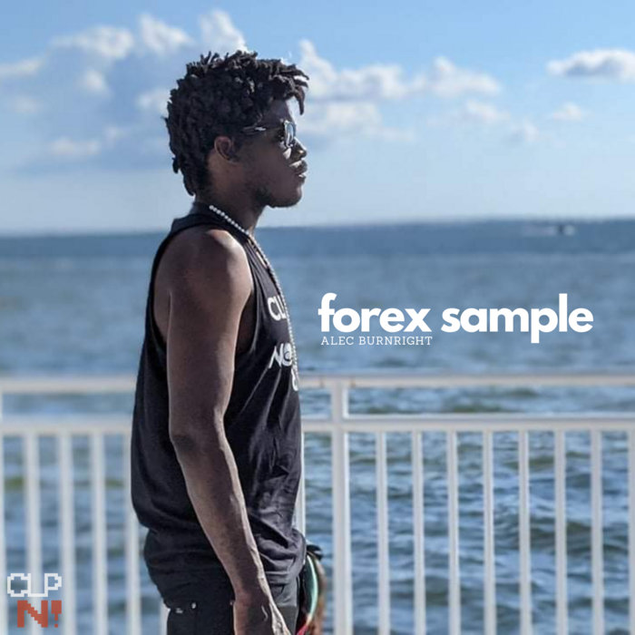 Forex Sample (Instrumentals) | Alec Burnright