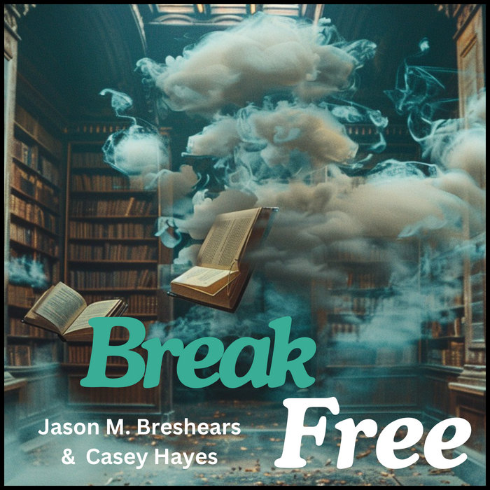 Break Free | Casey Hayes