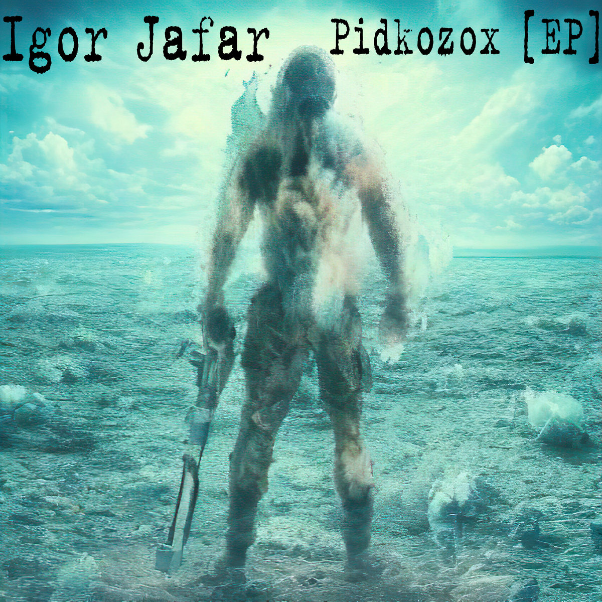 Pidkozox [EP] | Igor Ombak & Jafar Penari