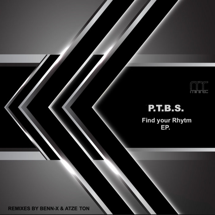 Find your Rhythm EP. | P.T.B.S. | miniTEK Records