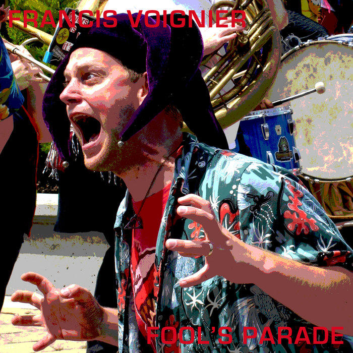 Fool's Parade | Francis Voignier