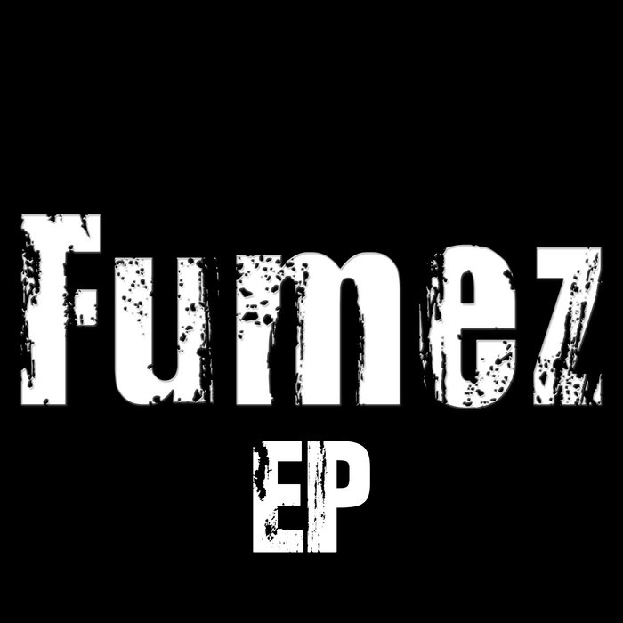Fumez EP | Fumez