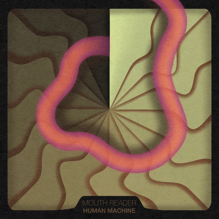 Human Machine | Mouth Reader