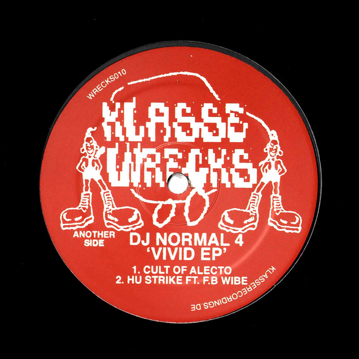 "Vivid" EP | Dj Normal 4 | Klasse Wrecks