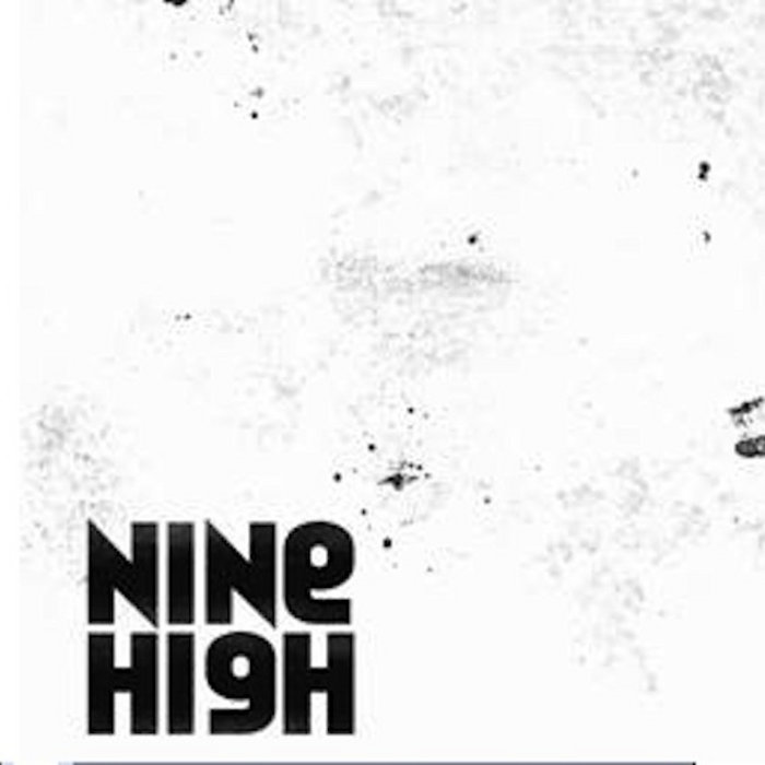 NINE HIGH (2009) | NINE HIGH | FRAKSHA