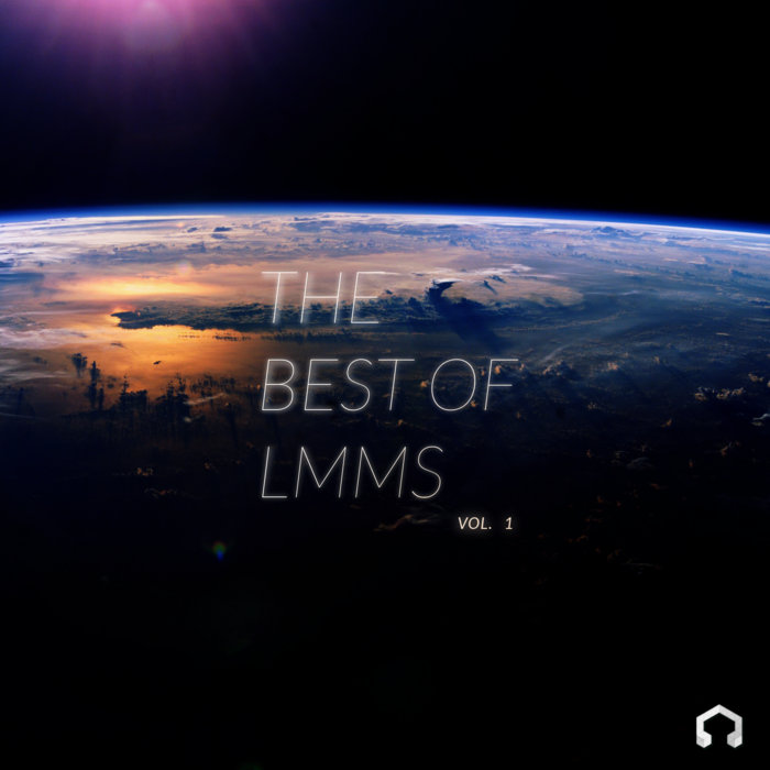 The Best of LMMS Vol.1 | LMMS Artists