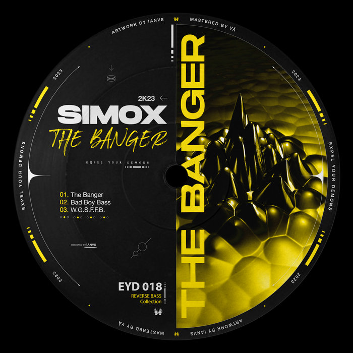Simox - The Banger [EYD018] | Expel Your Demons