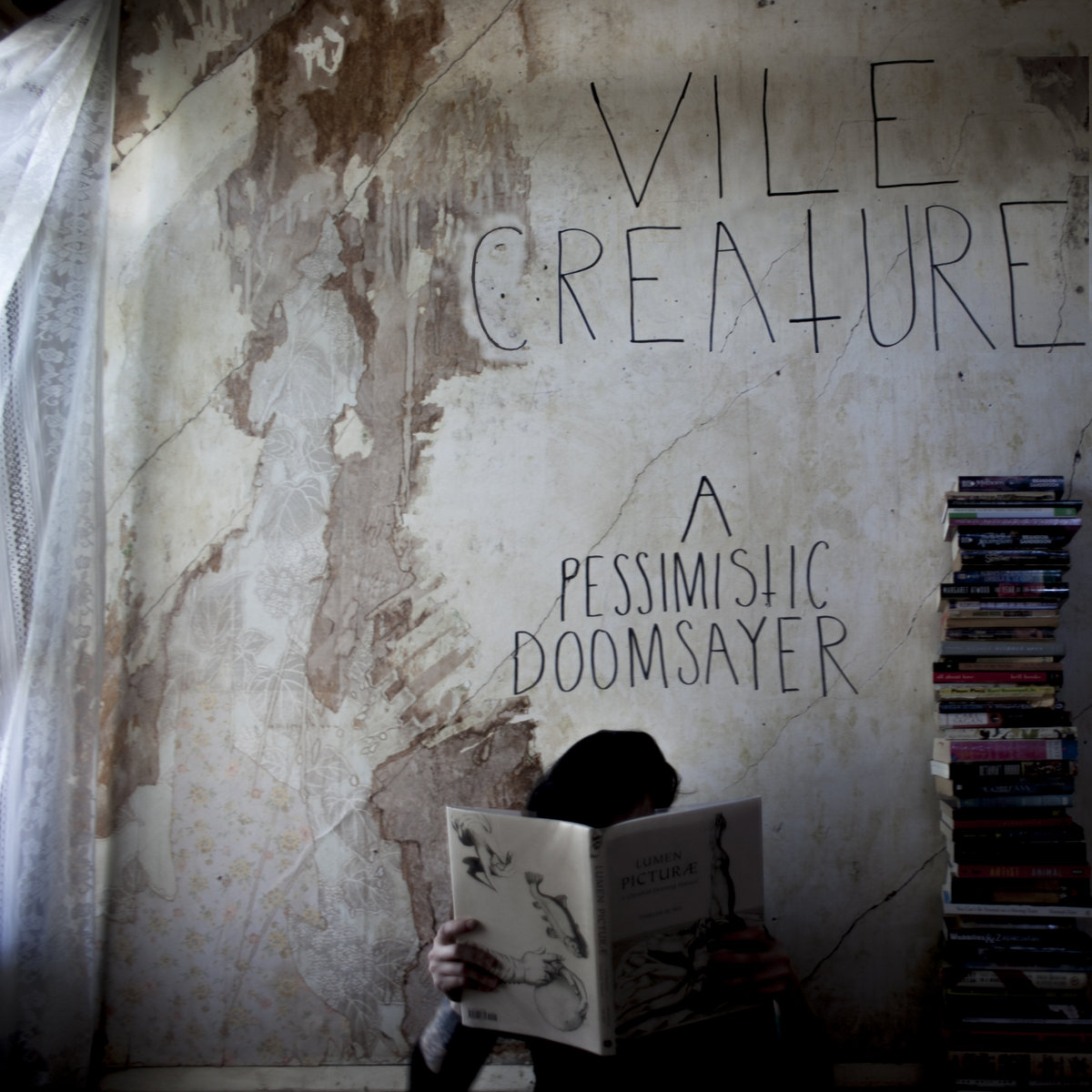A Pessimistic Doomsayer | Vile Creature