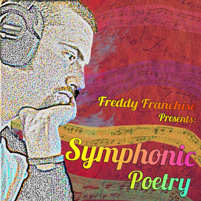 Symphonic Poetry | Freddy Franchise